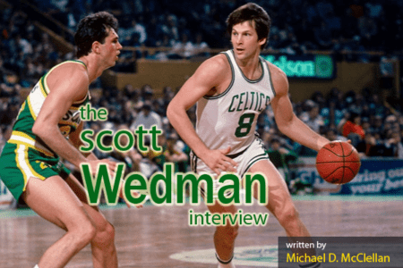 The Scott Wedman Interview – Celtic Nation